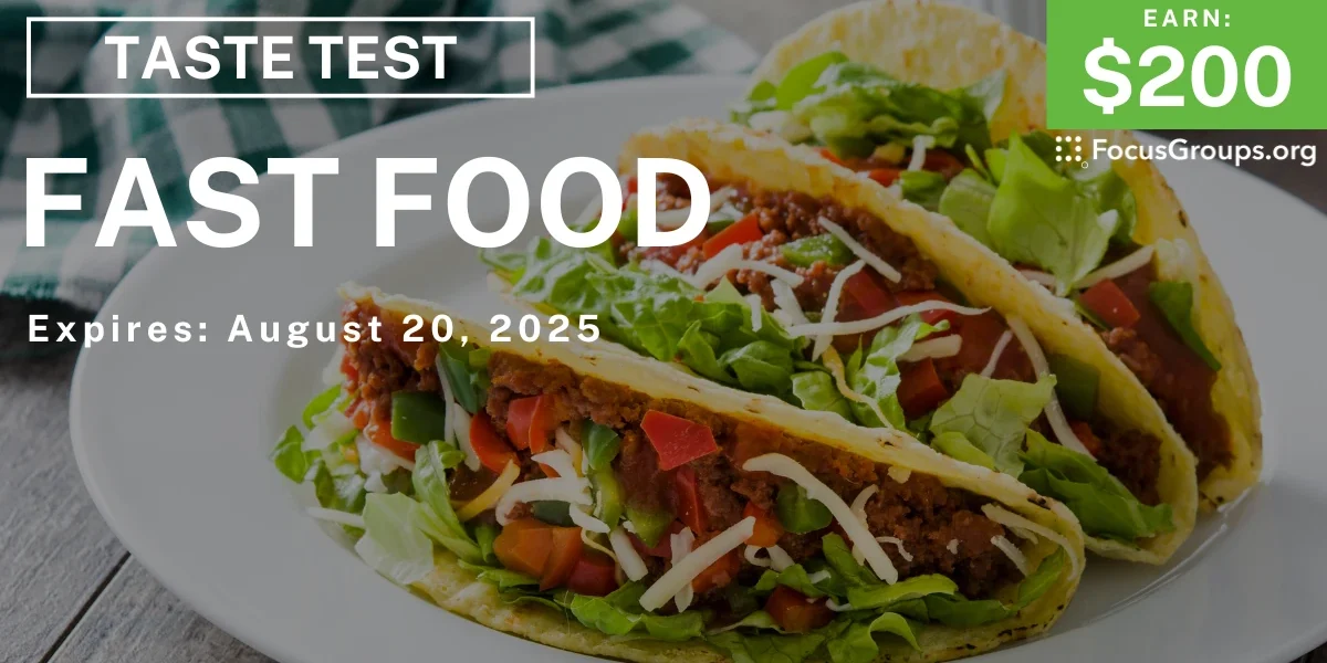 Taste Test in Irvine on Fast Food - $200 - $200 - 08/11/2025