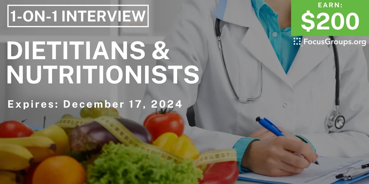 Interview in Minneapolis for Dietitians & Nutritionists - $200 - 12/10/2024