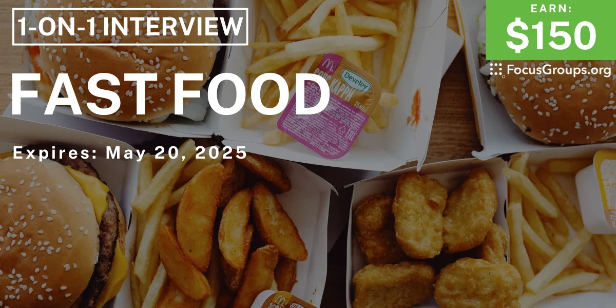 Research Study in Detroit on Fast Food - $150 - 05/13/2025