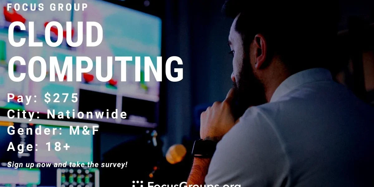Focus Group on Cloud Computing - $275 - 02/05/2023