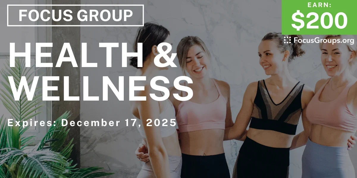 Focus Group for Women on Health & Wellness - $200