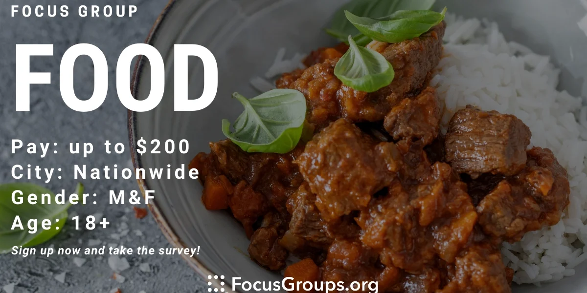 Focus Group on Food - up to $200 - 07/12/2023