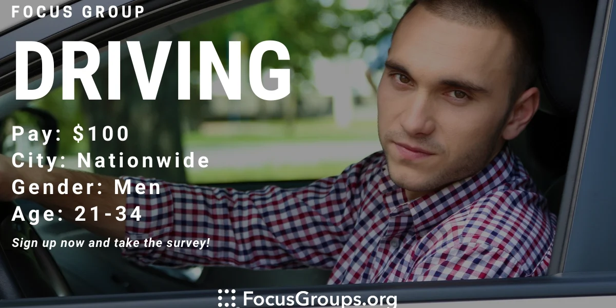 Focus Group for Men on Driving - $100 - 06/24/2023
