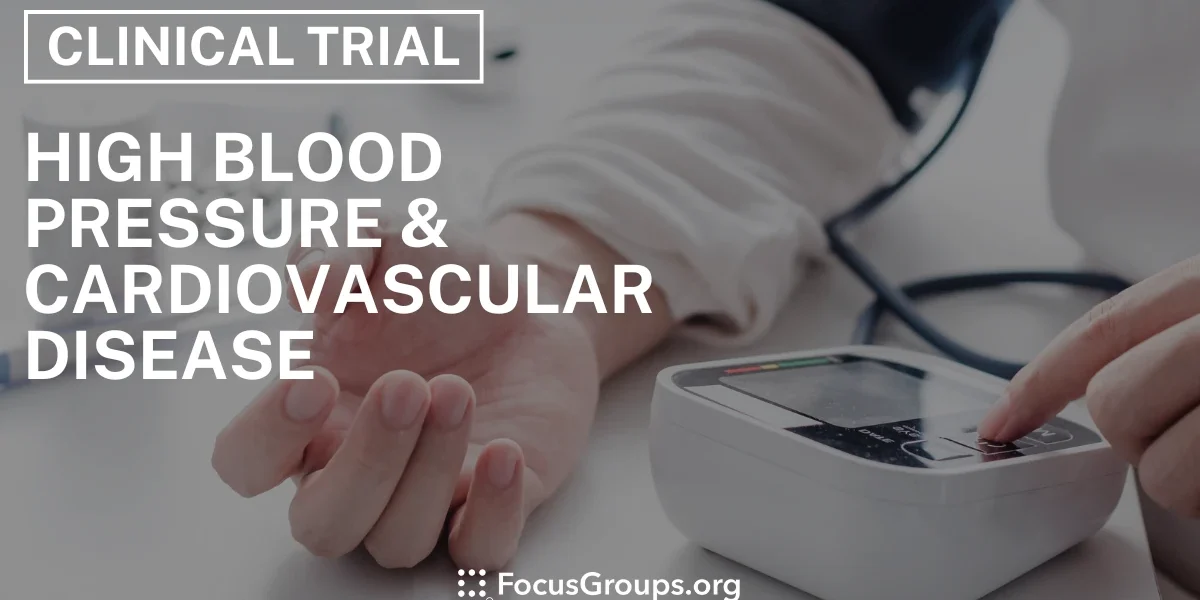 Clinical Trial on High Blood Pressure & Cardiovascular Disease ...