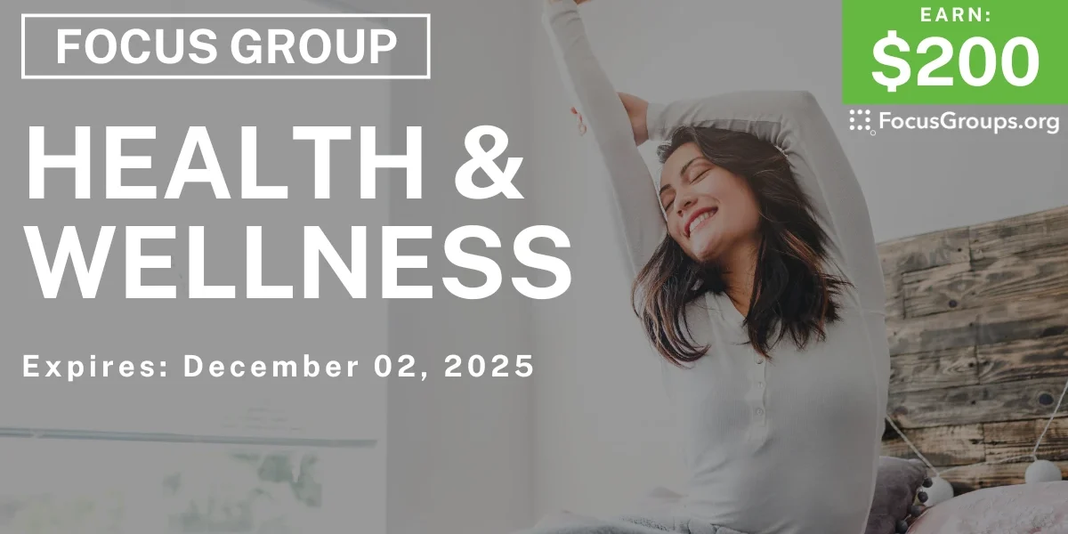 Focus Group for Women on Health & Wellness - $200