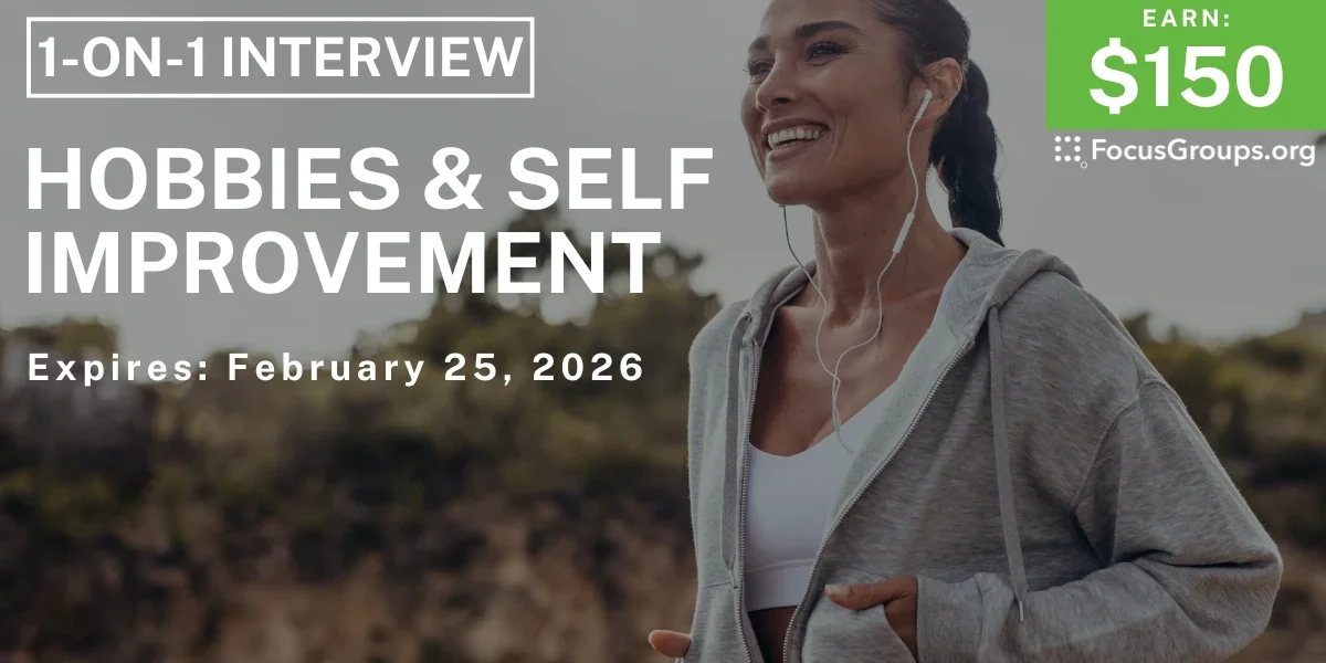 Research Study on Hobbies & Self-Improvement - $150