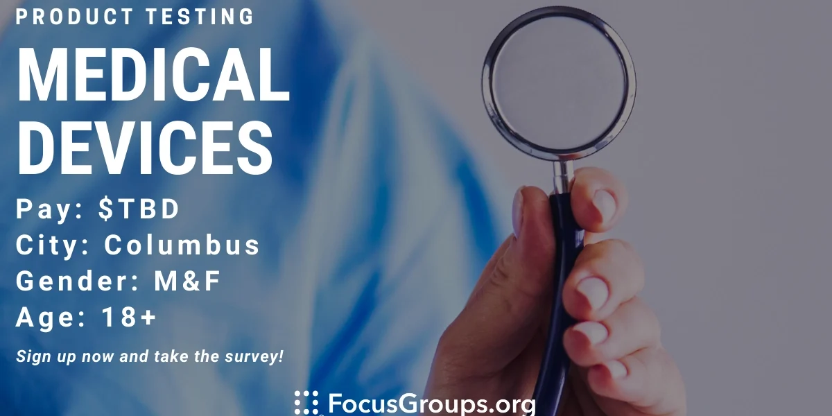 Product Test for Nurses on Medical Devices in Columbus - TBD - 07/22/2022
