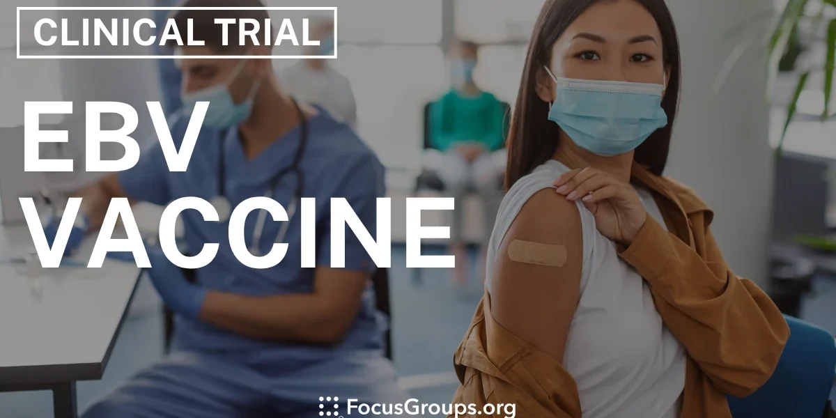 Clinical Trial on EBV Vaccine