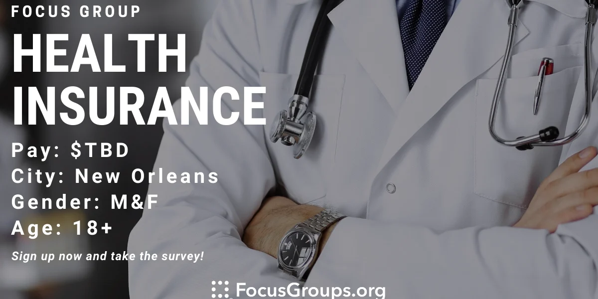 Focus Group for African Americans on Health Insurance in New Orleans ...