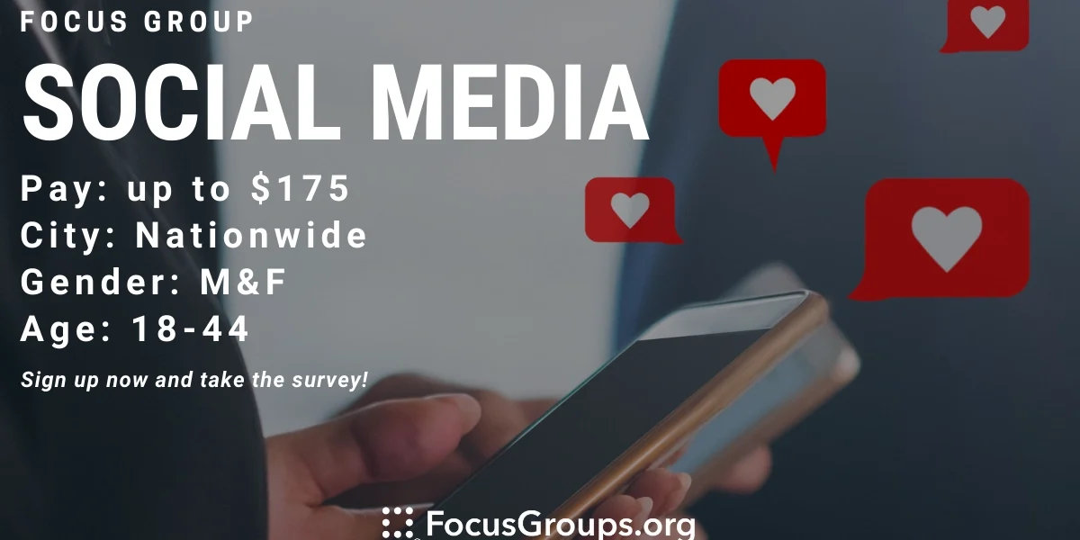 Focus Group on Social Media - up to $175 - 08/25/2022