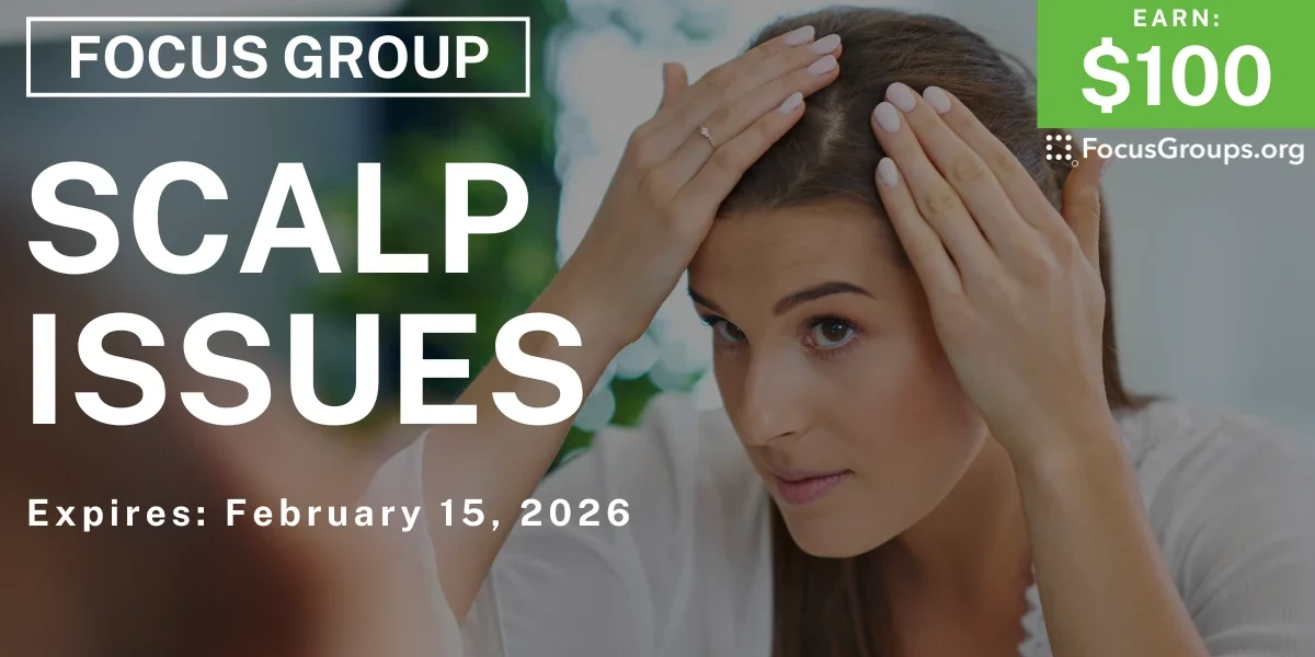 Focus Group in Cincinnati on Scalp Issues - $100