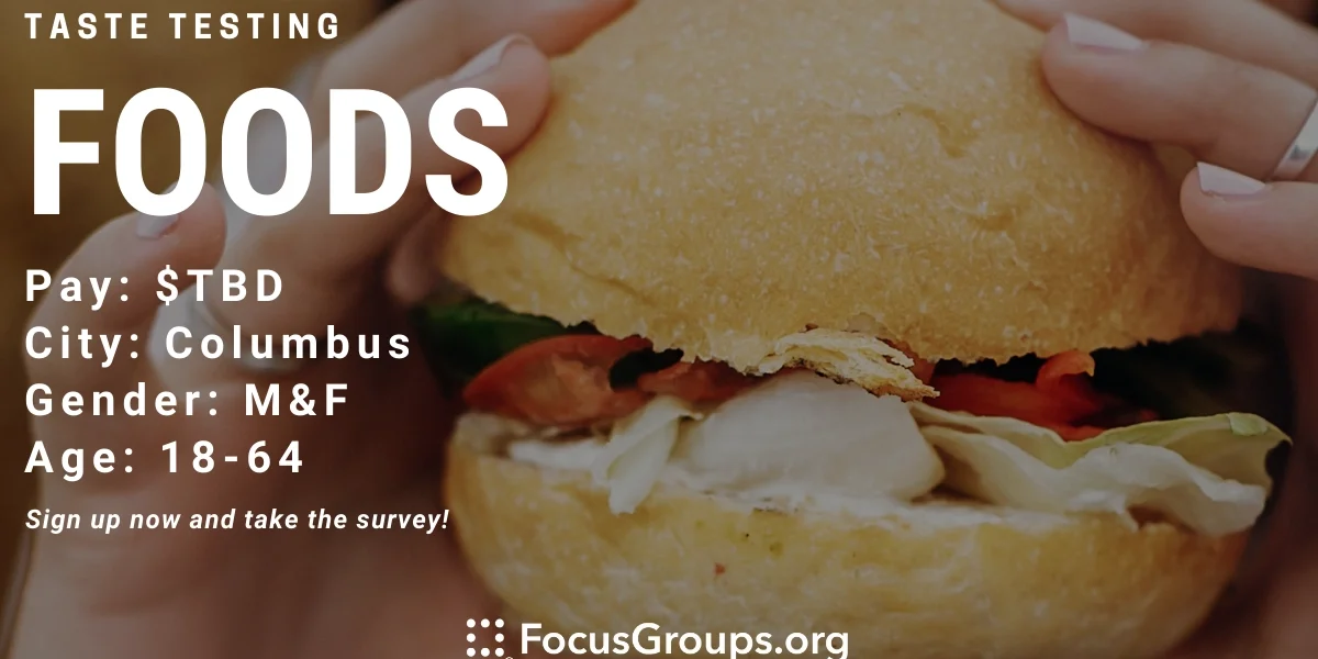 Taste Test on Foods in Columbus - TBD - 11/30/2022