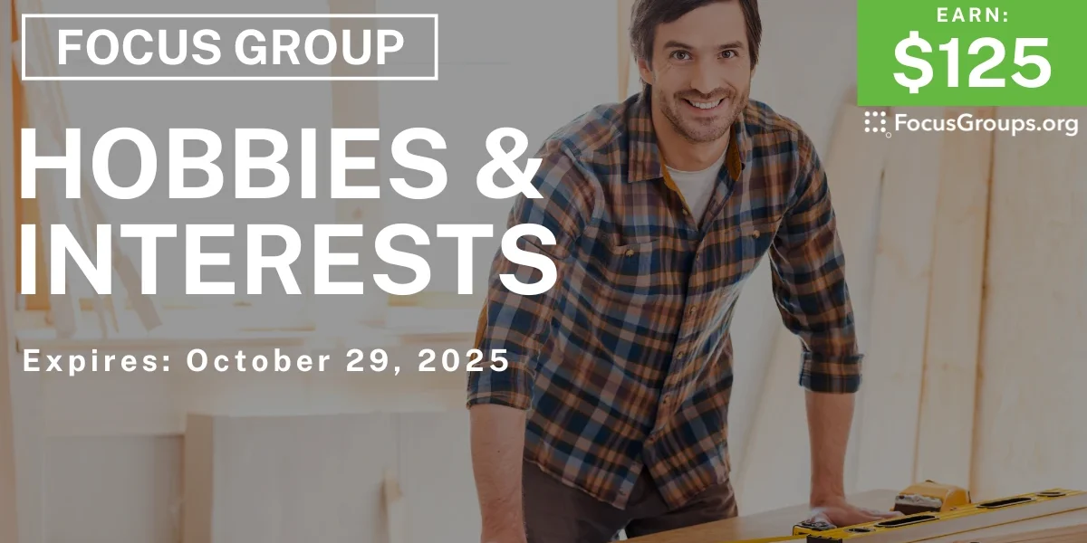 Focus Group for Men in Pittsburgh on Hobbies & Interests - $125 - $125 ...