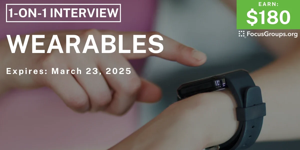 Research Study in SF on Wearables - $180 - 03/11/2025