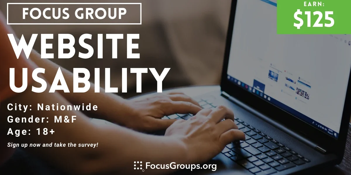 Focus Group on Website Usability - $125 - 02/07/2024