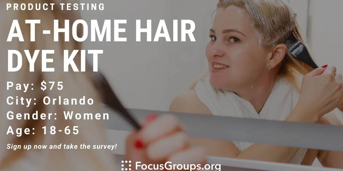 Product Test for Women on At-Home Hair Dye Kit - $75 - 10/14/2022
