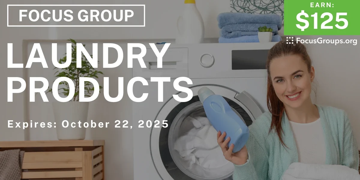 Focus Group for Women in NYC on Laundry Products - $125
