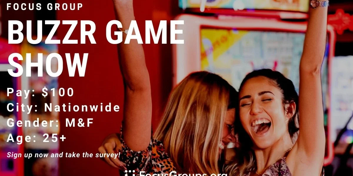 Focus Group on BUZZR Game Show - $100 - 05/29/2023