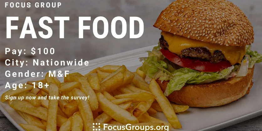 Focus Group on Fast Food - $100 - 12/22/2022