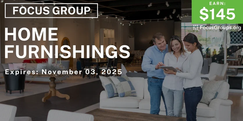 Focus Group in Tennessee on Home Furnishings - $145
