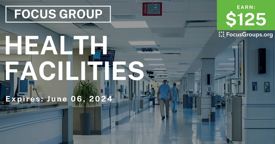 Focus Group on Health Facilities - FocusGroups.org