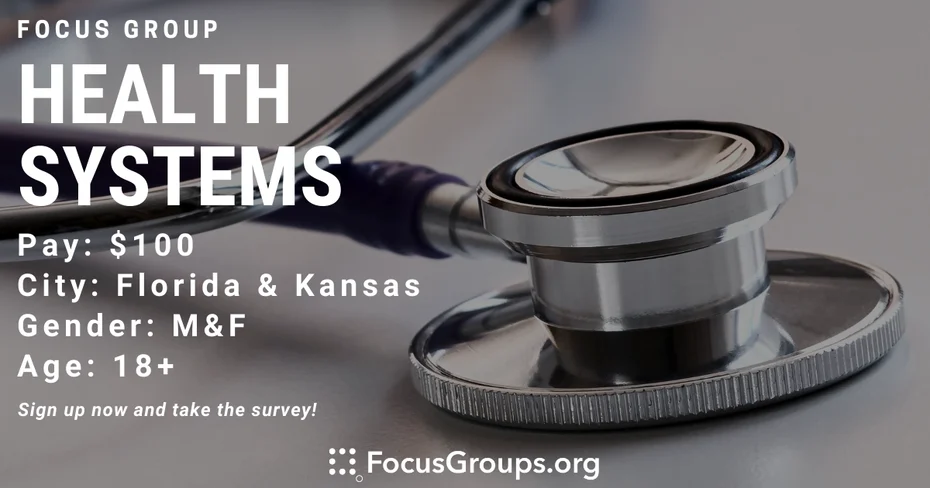 Focus Group on Health Systems in Florida & Kansas - FocusGroups.org